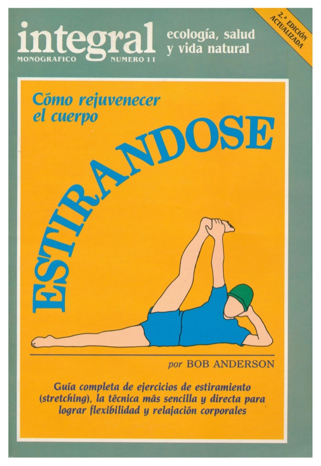 LIBRO: GUÍA COMPLETA DE EJERCICIOS PARA ESTIRAMIENTOS ( STRETCHING ...